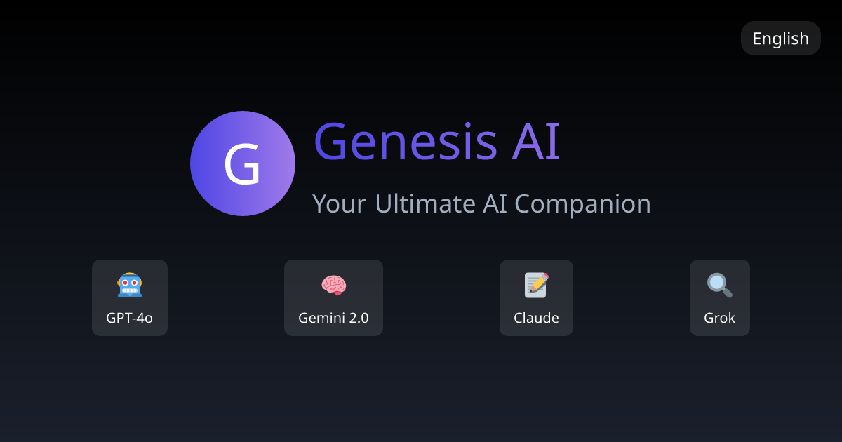 Genesis AI - Your Ultimate AI Companion